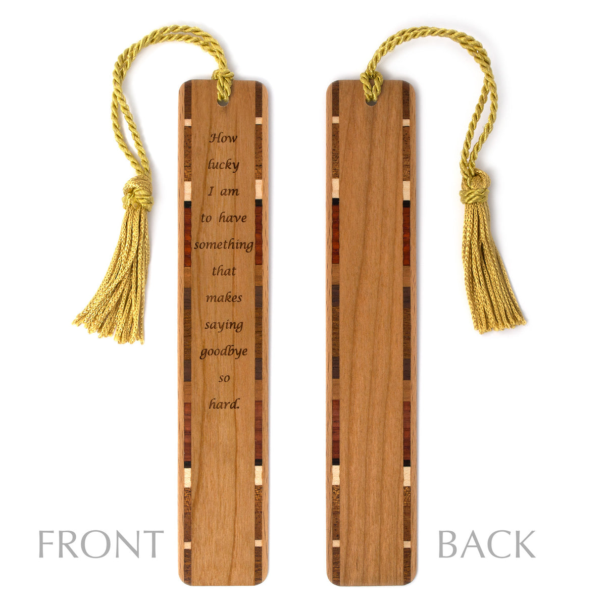 Saying Goodbye Sentimental Quote Handmade Engraved Wooden Bookmark - M